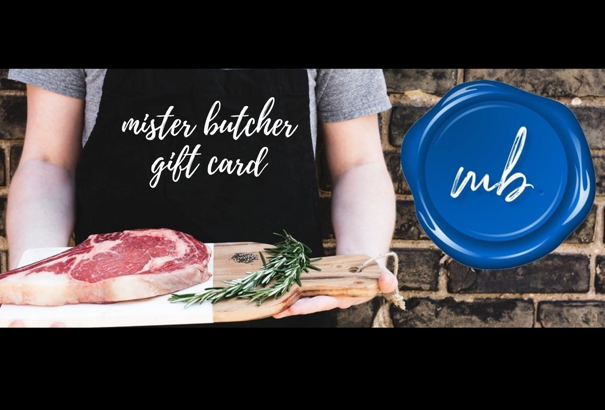 Mister Butcher Gift Cards